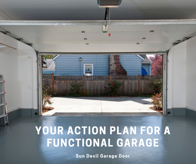 Your Action Plan for a Functional Garage - Sun Devil Garage Door
